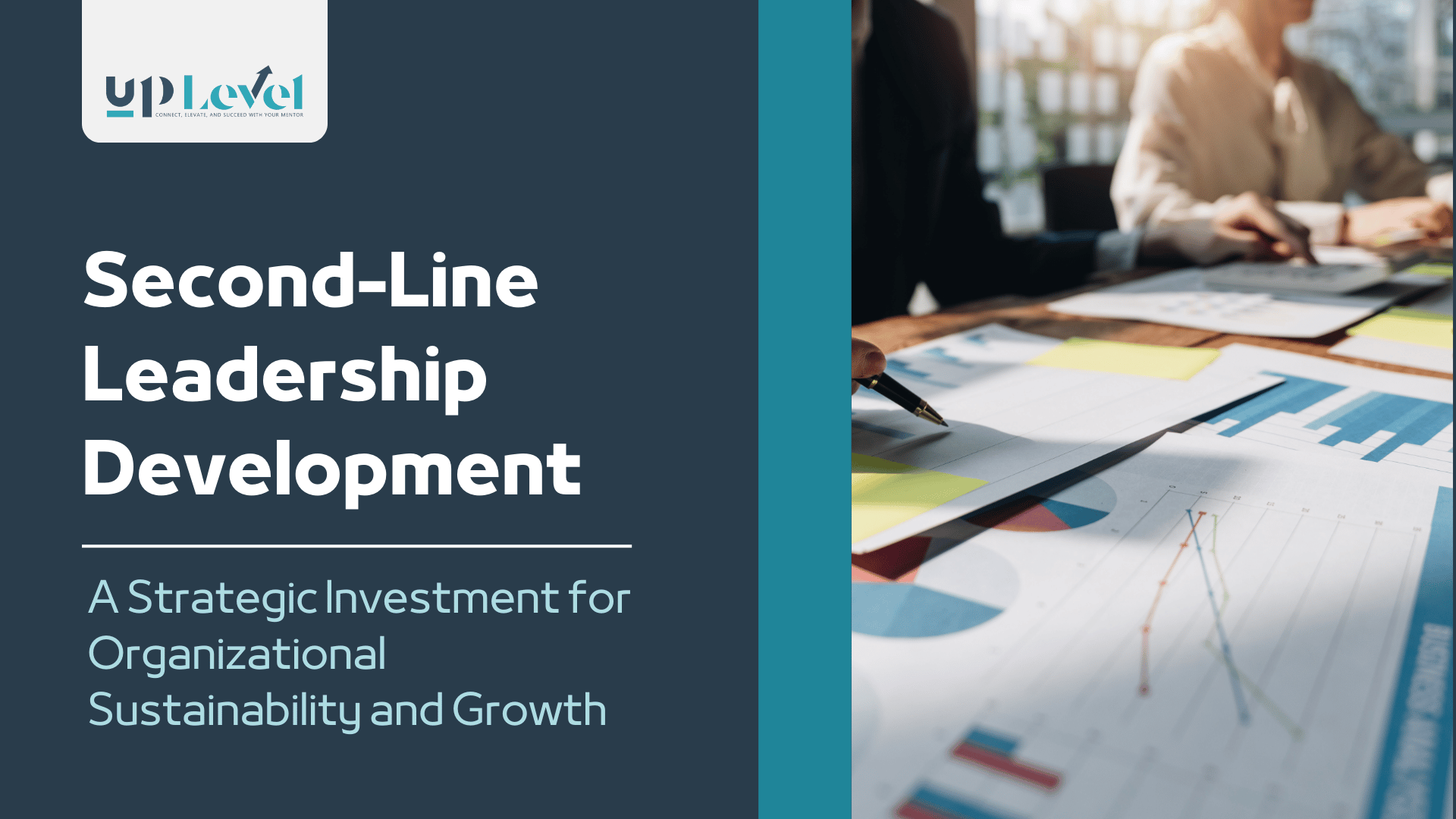 Second-Line Leadership Development: A Strategic Investment for ...